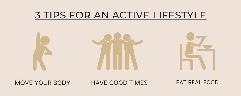 3 Tips for an Active Lifestyle